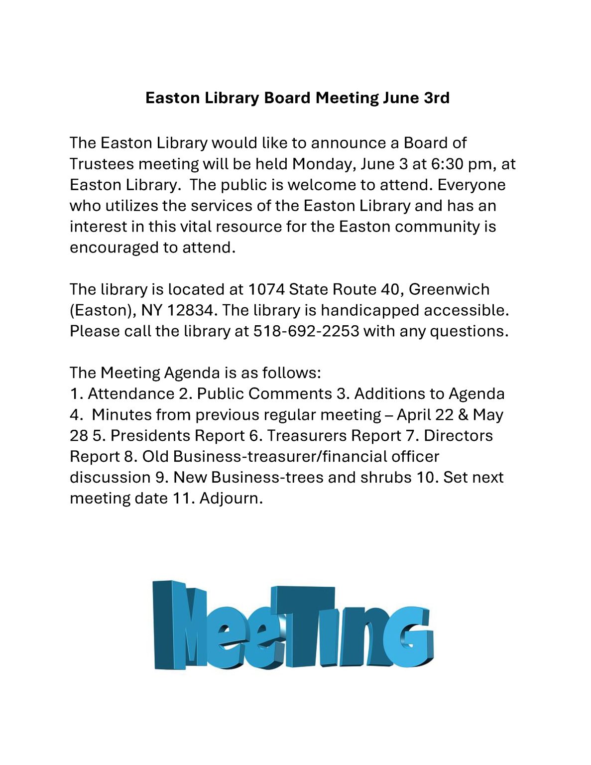 Easton Library – 1074 NYS ROUTE 40 GREENWICH, NY 12834-9518 518-692-2253